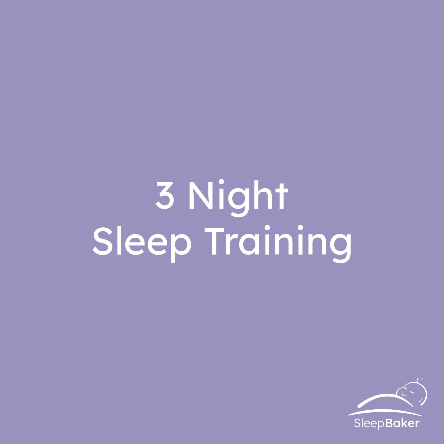 Secure Your Spot for Sleep Training | SleepBaker
